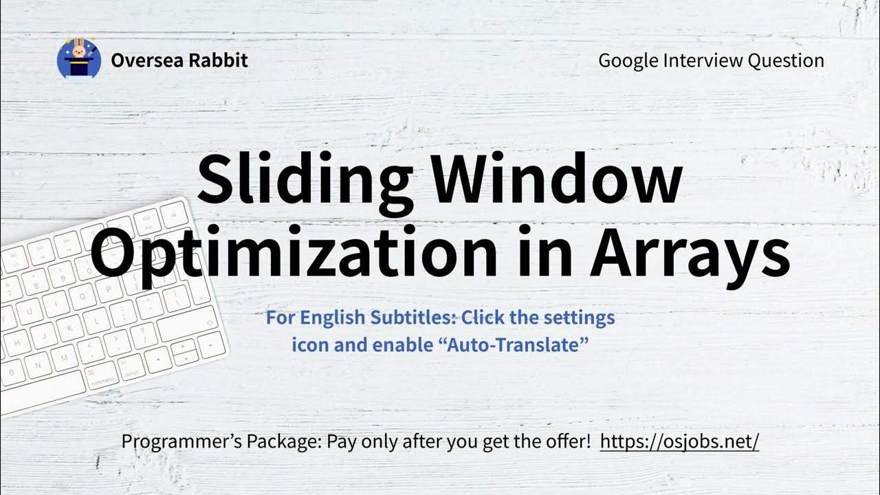 Google Interview Question | Sliding Window Optimization in Arrays - YouTube