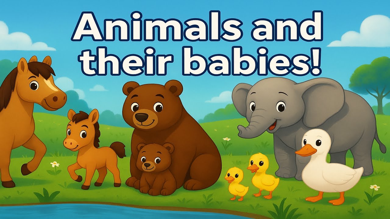 Animals and their Babies – Sing and Learn Baby Animal Names for Kids ...