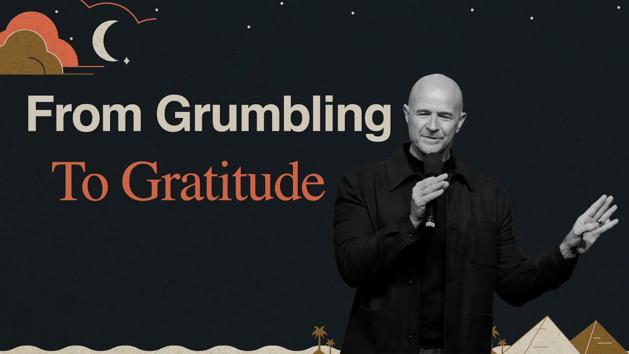 From Grumbling To Gratitude - Pastor Mark Jobe | Exodus 16:1-36 - YouTube
