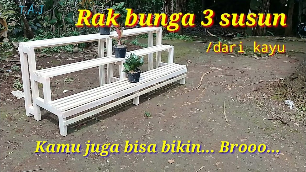 Cara membuat rak bunga 3 tingkat / dari kayu - YouTube