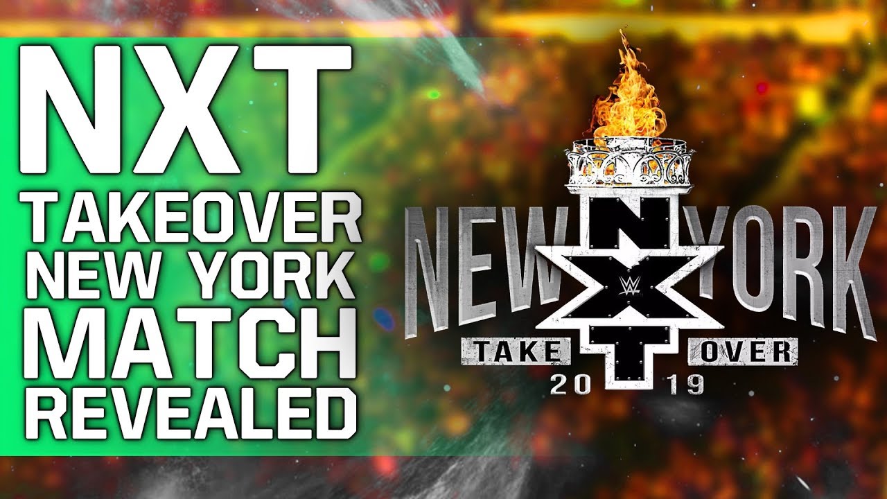 WWE NXT TakeOver: New York Match Revealed | WWE Interest In Lucha ...