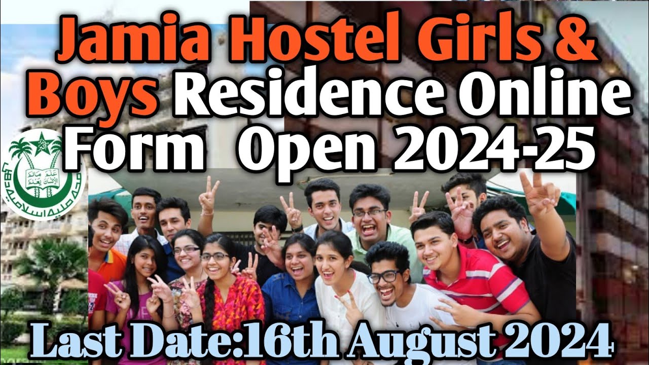 Jamia Hostels Hall of Girls & Boys Residence Online Application Form ...