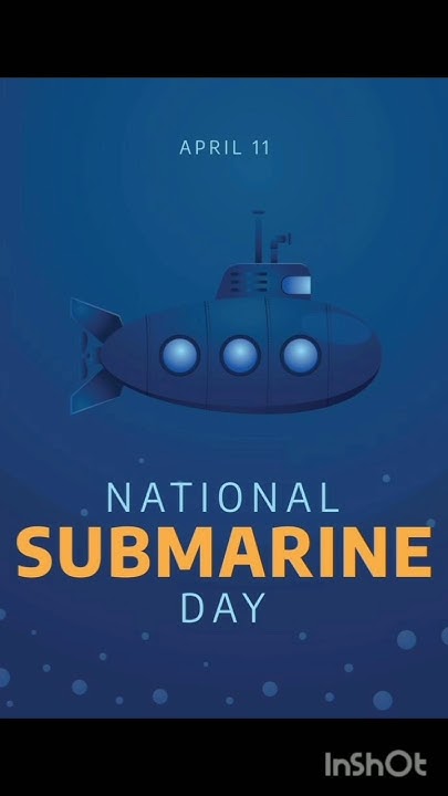 ⛴️11th April -National Submarine Day⛴️#trending #viralshorts #ytshorts ...