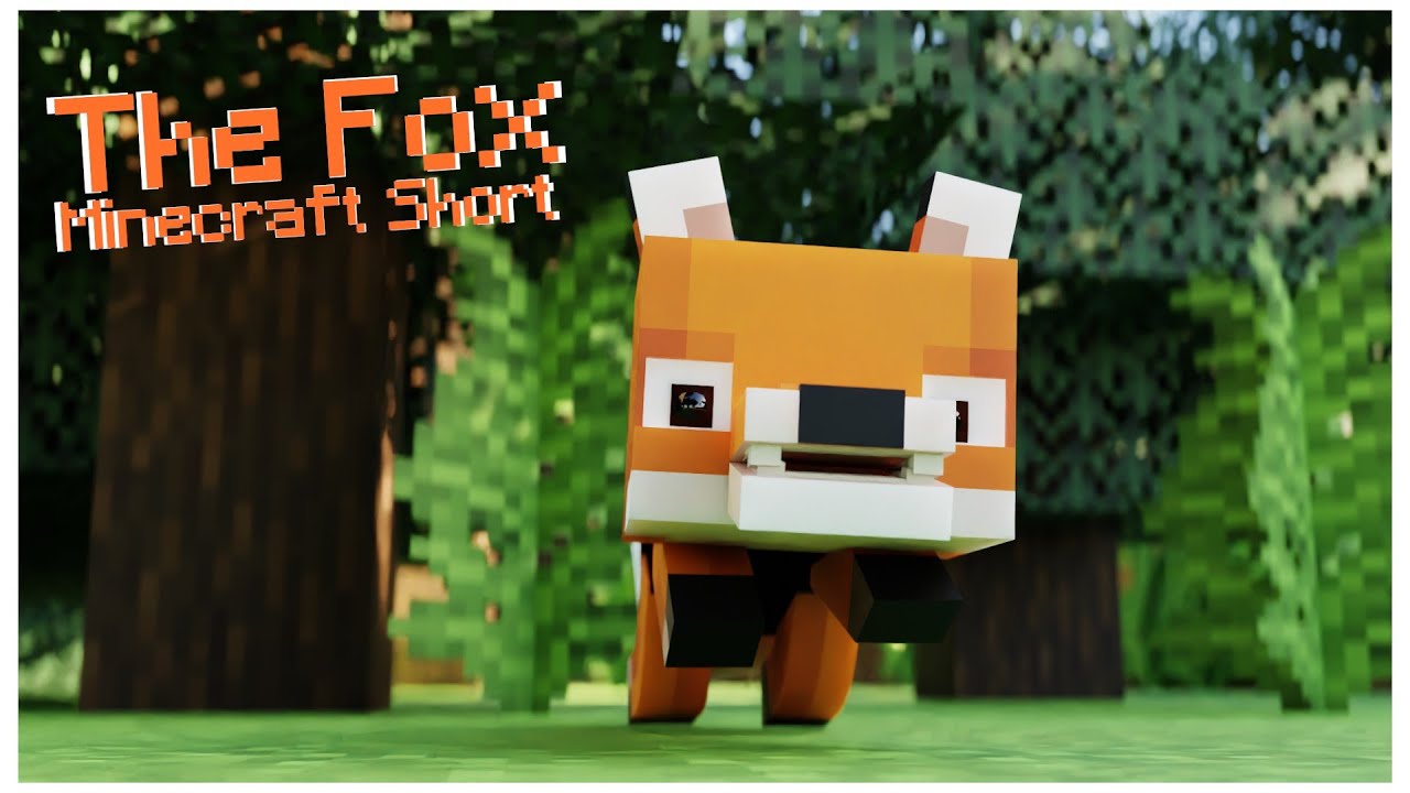 The Fox [Minecraft Animated Short] And Behind The Scenes - YouTube