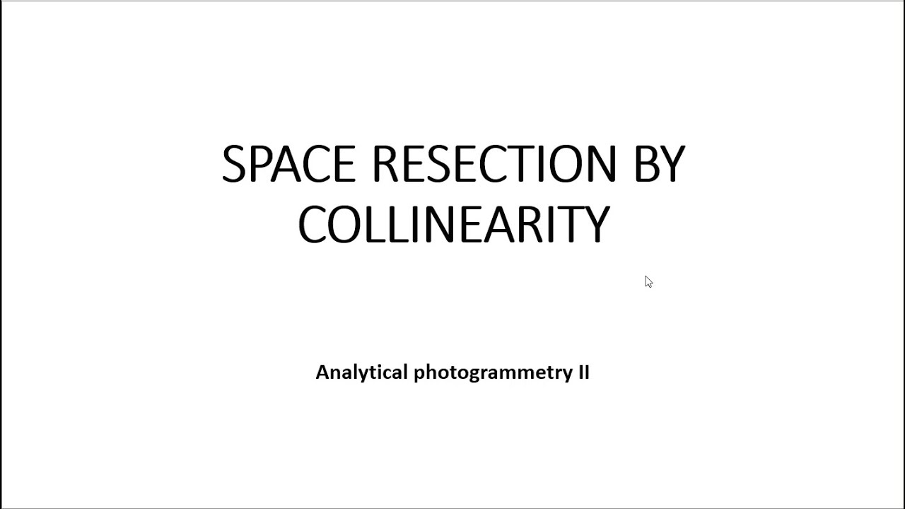 11 space resection - YouTube