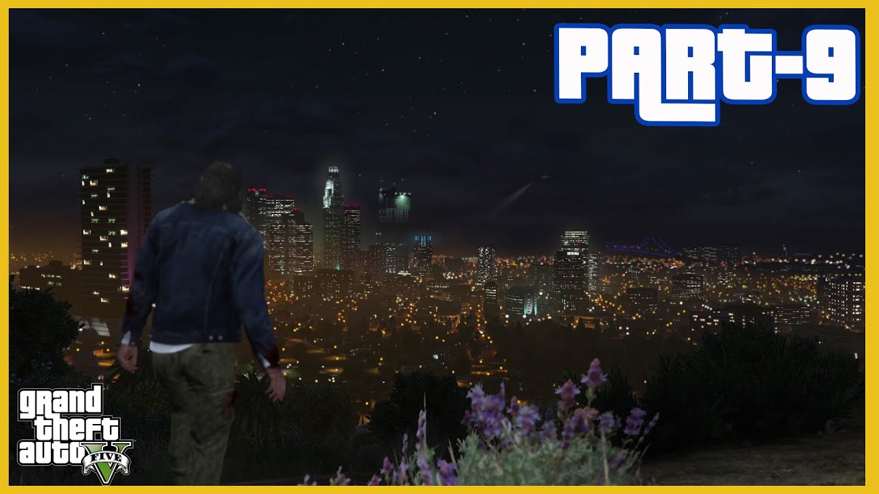 Grand Theft Auto 5 (GTA V) | Gameplay Walkthrough | Part-9: Los Santos ...