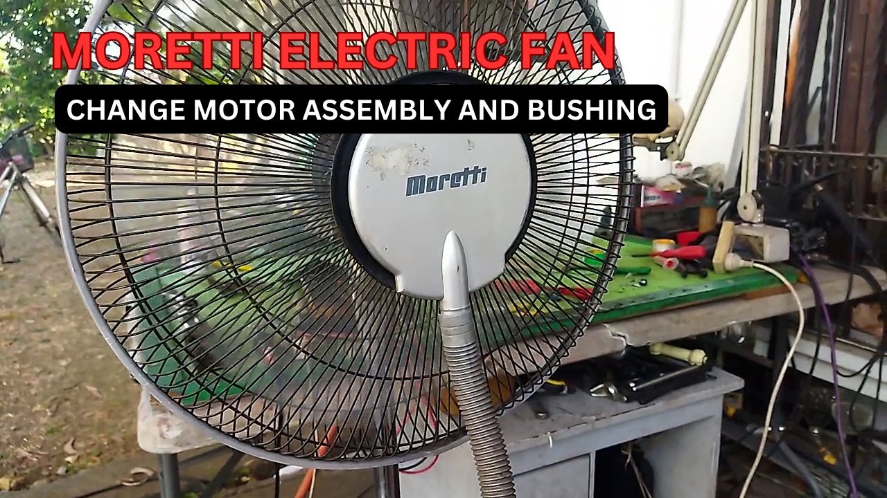 MORETTI ELECTRIC FAN CHANGE MOTOR ASSEMBLY AND BUSHING - YouTube