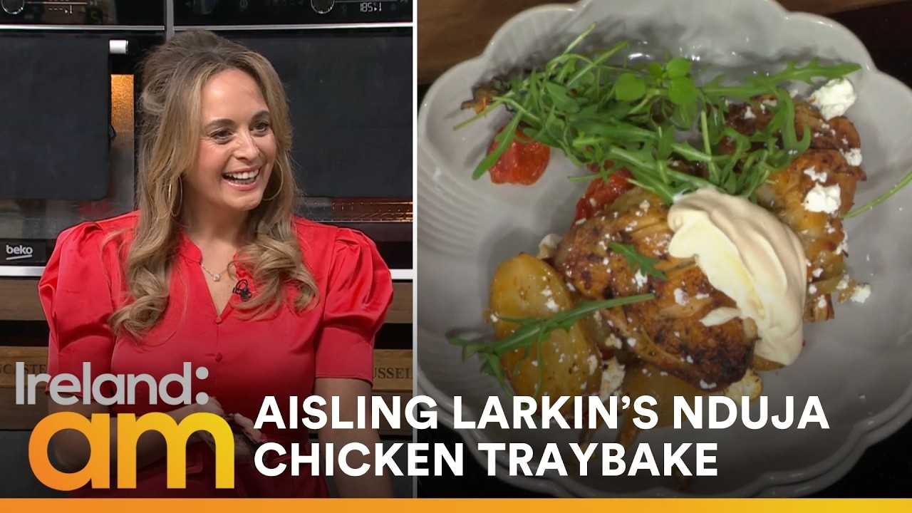 Aisling Larkin's Nduja Chicken Traybake with Baby Potatoes & Garlic ...