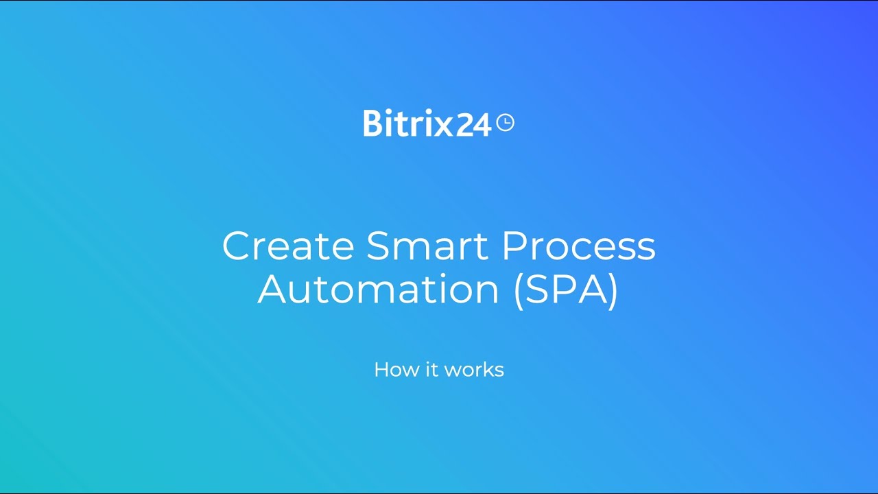Create Smart Process Automation - YouTube