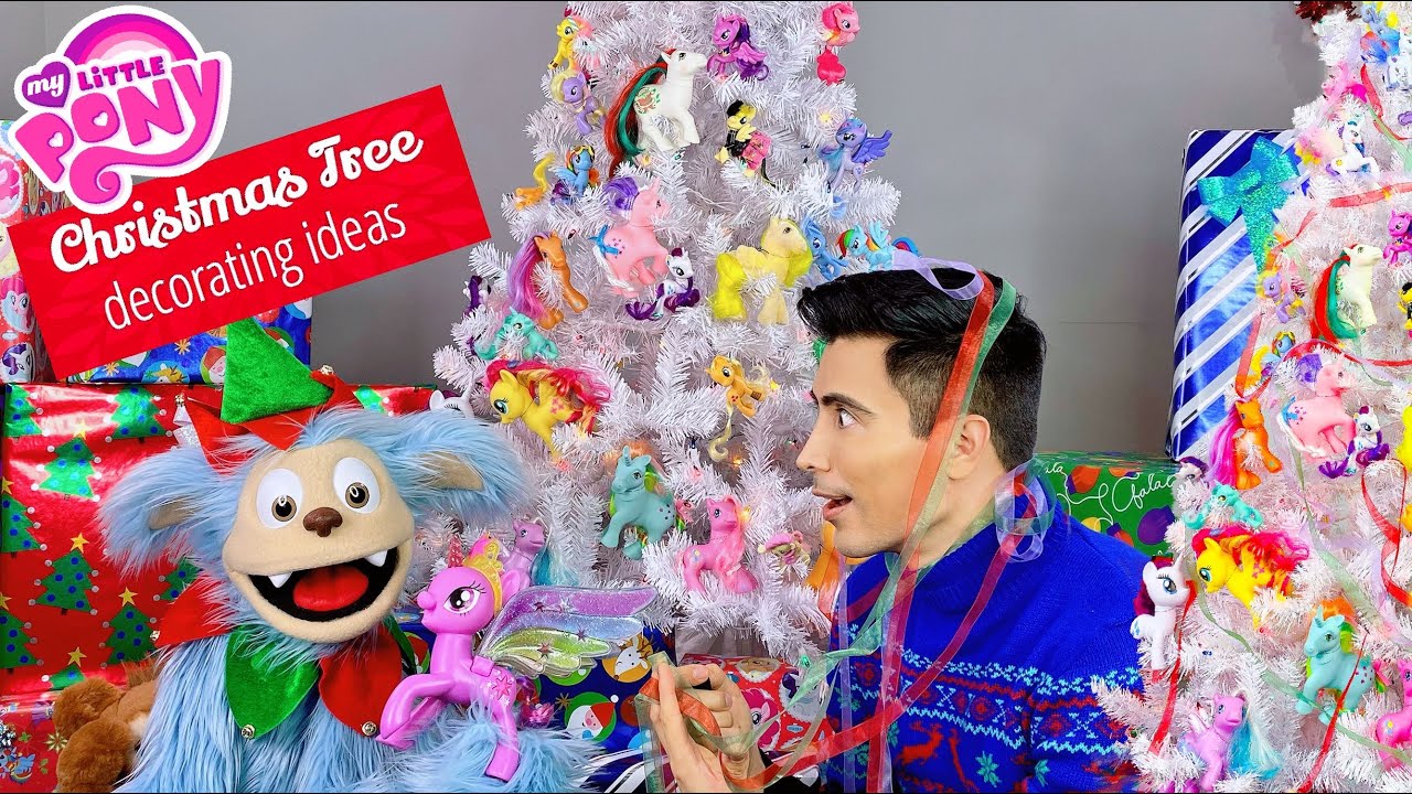 Perfect Christmas Tree Decorating 2021 | My Little Pony Theme | Easy ...