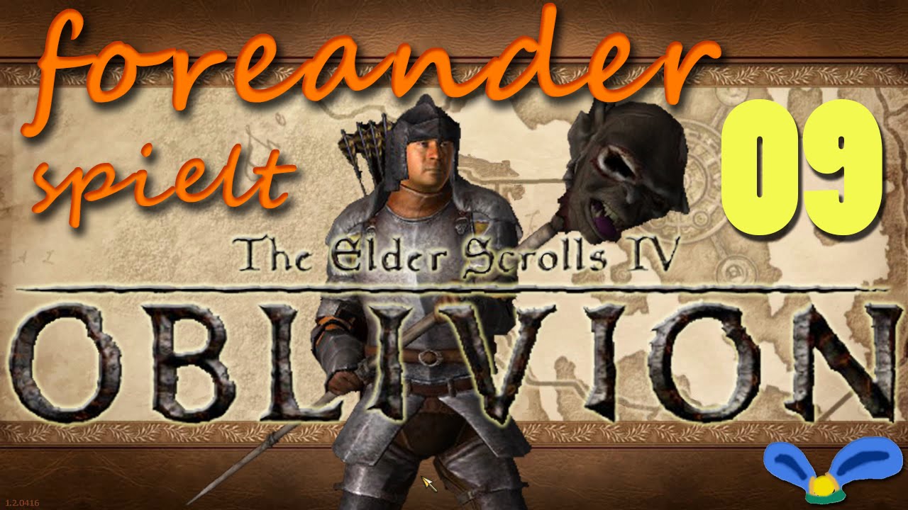 TES IV Oblivion E09 - Paranoider Glarthir (Playthrough) - YouTube