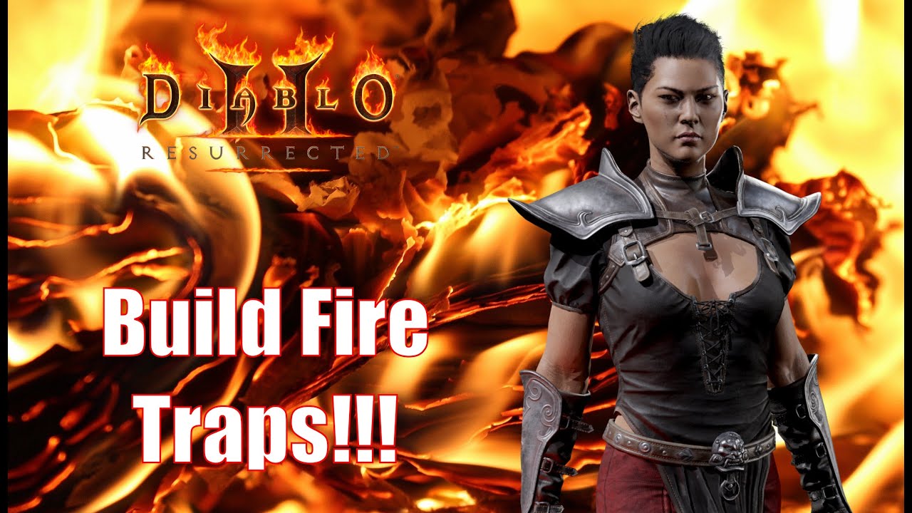 Diablo 2 Resurrected - Build Fire Traps para Assassina!!! - YouTube