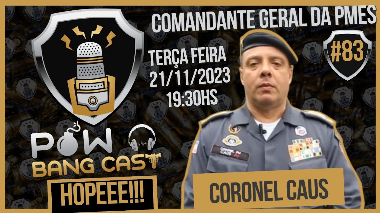 Coronel Douglas Caus - Comandante-geral da Polícia Militar ES - POWBANG CAST #83 - YouTube