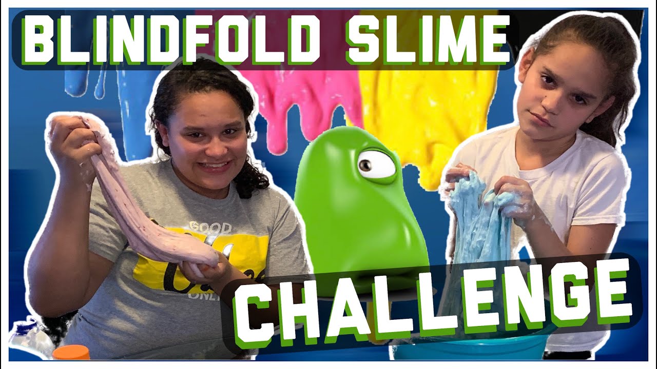MUST WATCH TO SEE WHAT HAPPENS WHILE DOING THE BLINDFOLD SLIME CHALLENGE!!! - YouTube