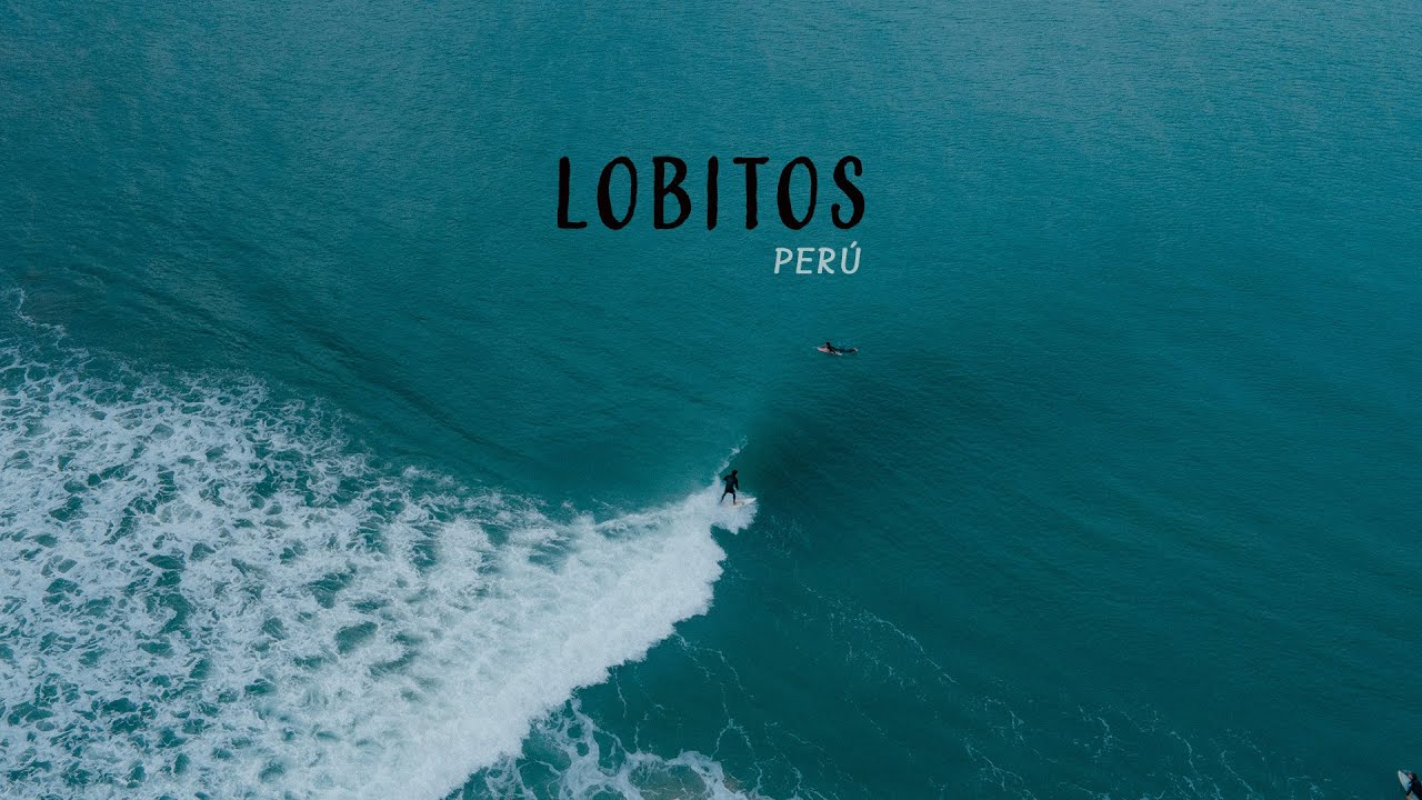 Lobitos, Perú - YouTube