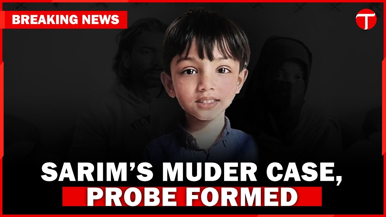 Police Team Constituted to Investigate Sarim's R*pe, Murder Case - YouTube