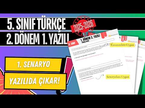 5. Sınıf Türkçe 2. Dönem 1. Yazılı 2025-2026 | 1. Senaryo MEB Örnek Sorular 
