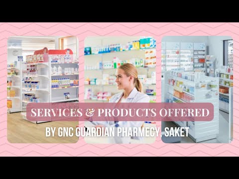 Services & Products offered by GNC Guardian Pharmecy, Saket - YouTube