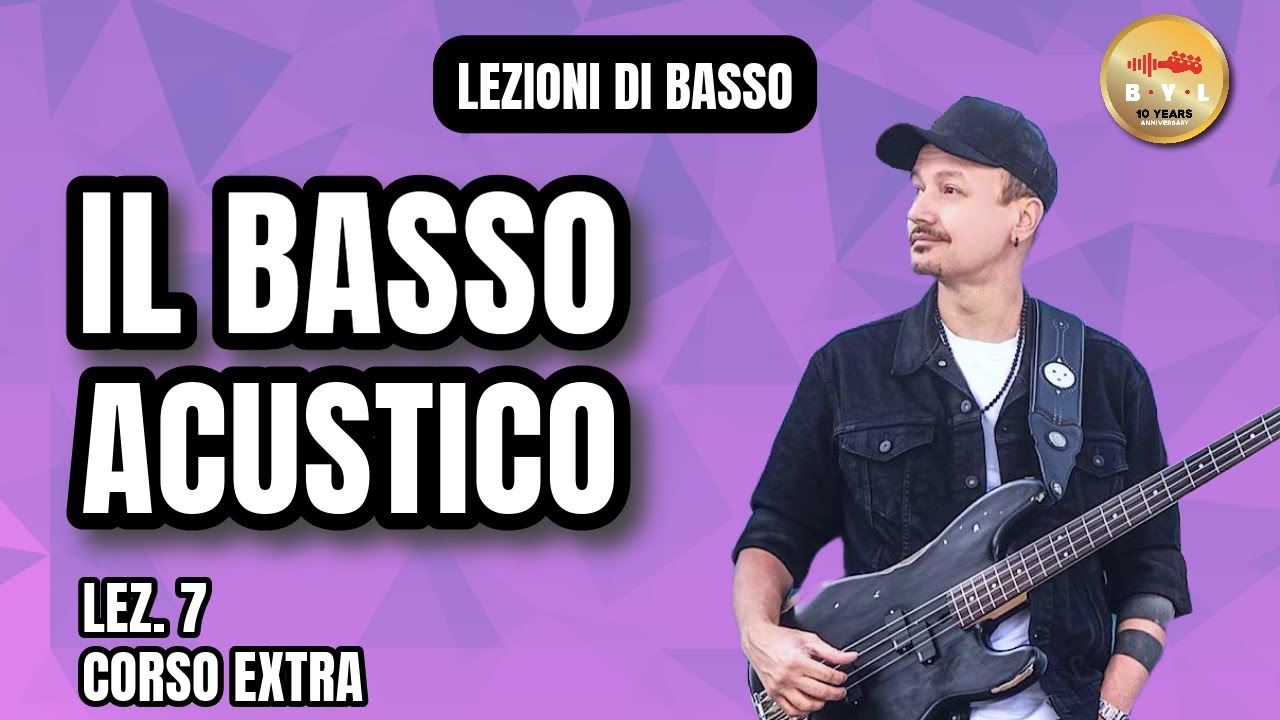 Lezioni di Basso #7 Corso Extra - Il basso acustico - YouTube
