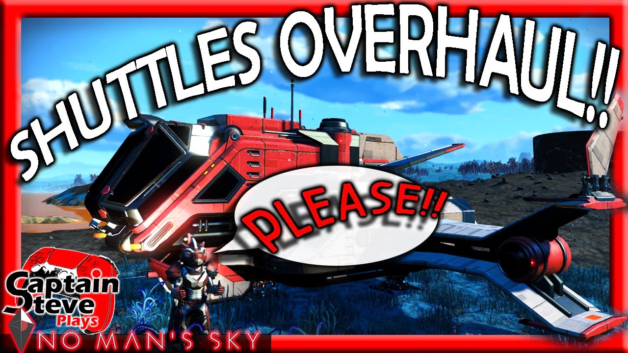 No Man's Sky Shuttles Overhaul Idea Mobile Scrapping and Auto Pilot ...