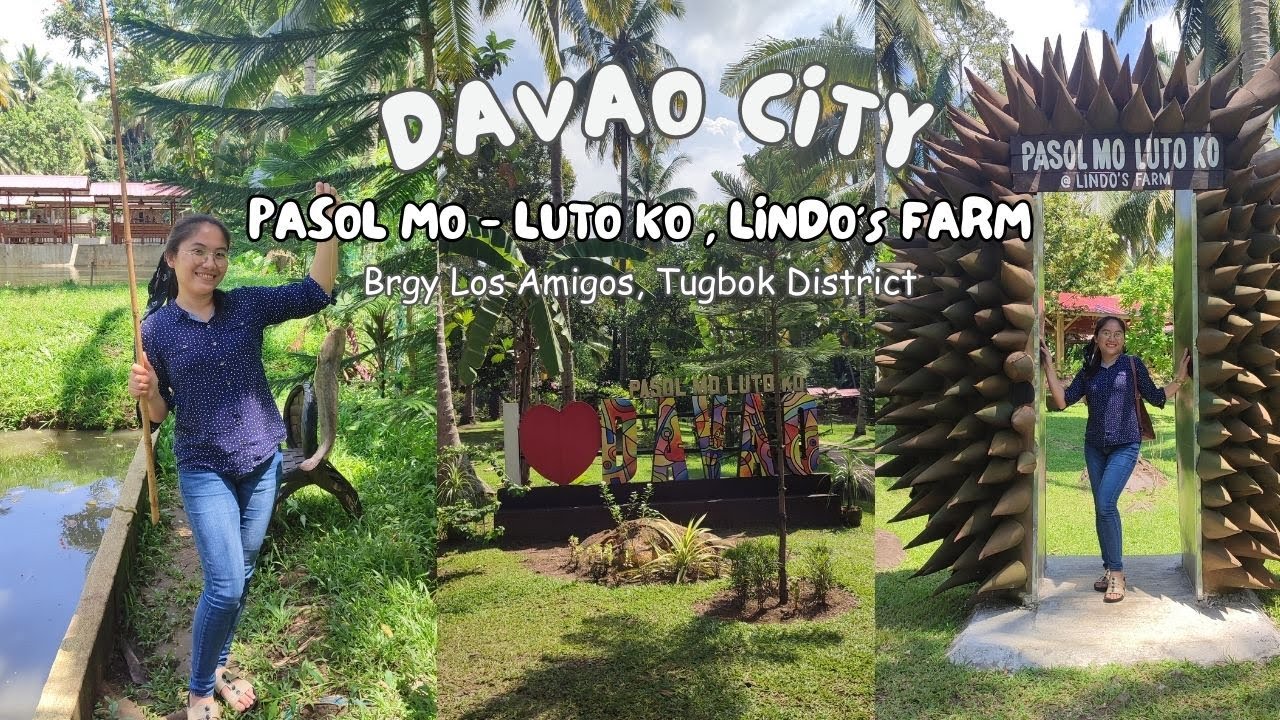 Travel Vlog: Exploring Pasol Mo - Luto Ko Lindo's Farm Los Amigos Tugbok, Davao City - YouTube