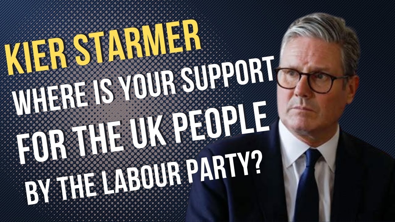 STARMER OUT - The Labour Government has lost its way with the UK people ...