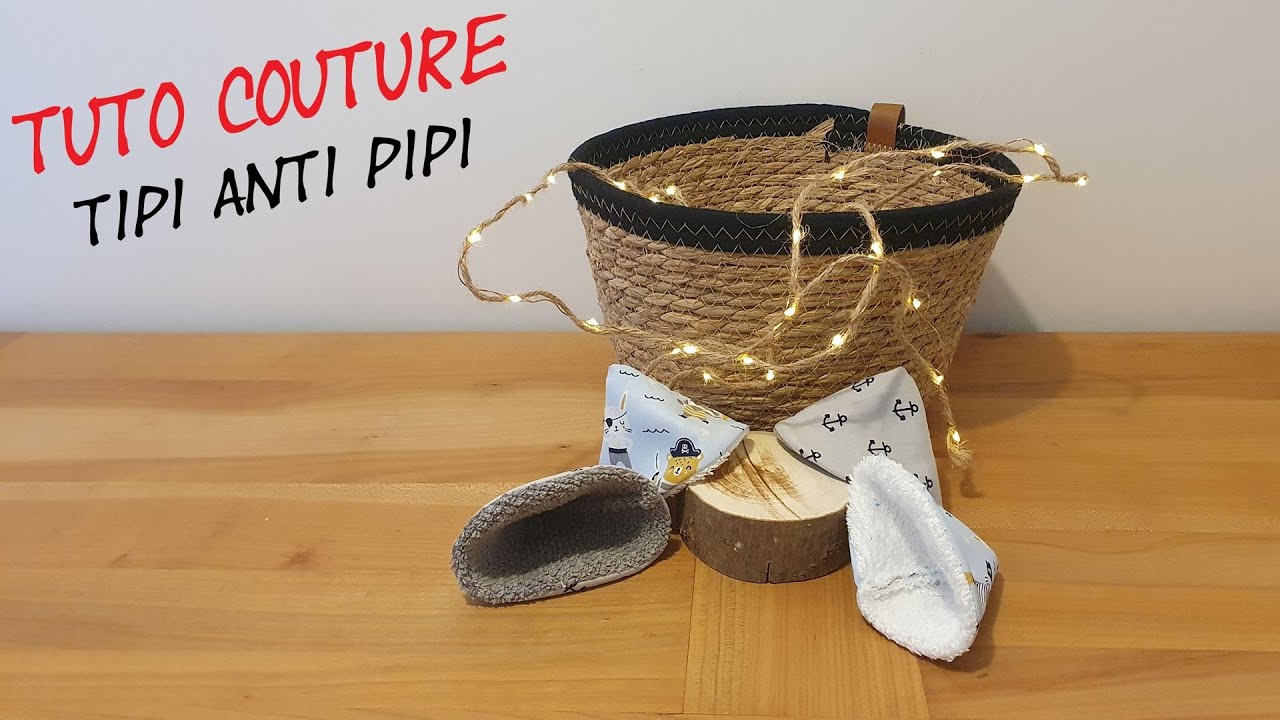 tuto couture tipi anti pipi - YouTube