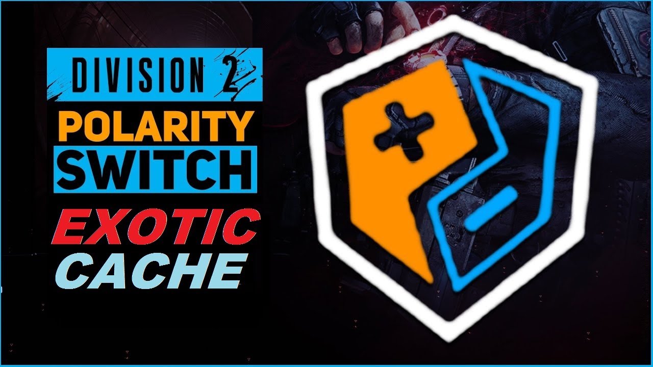 Tom Clancy's The Division 2 | POLARITY SWITCH GLOBAL EVENT | Exotic ...