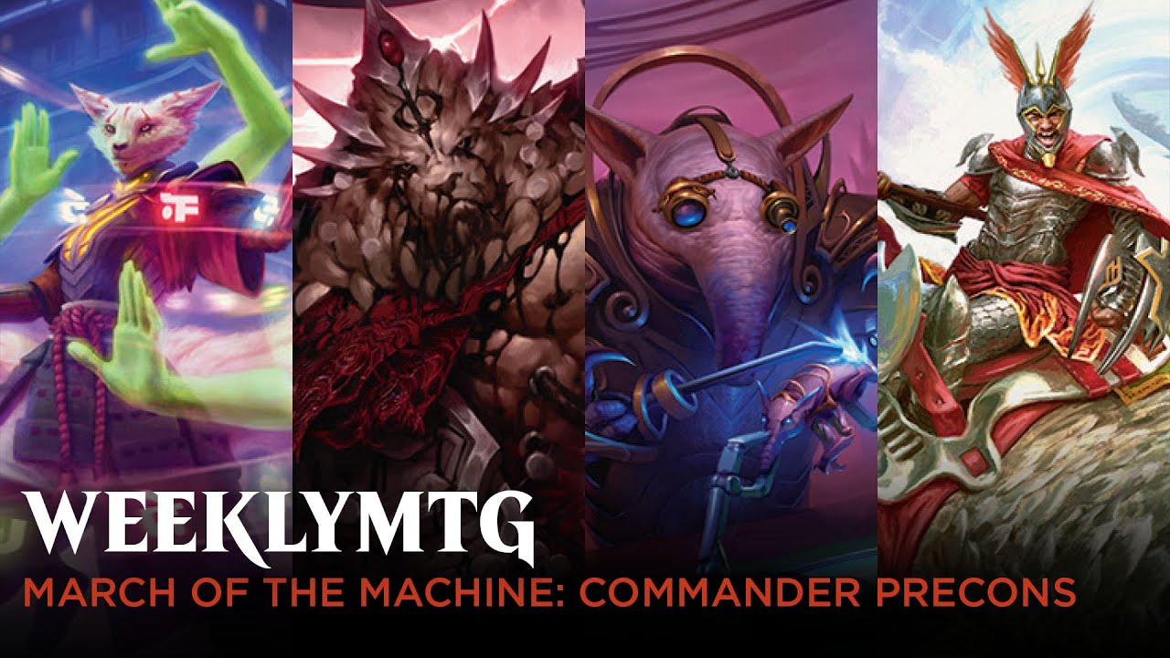 WeeklyMTG | March of the Machine: Commander Precons - YouTube