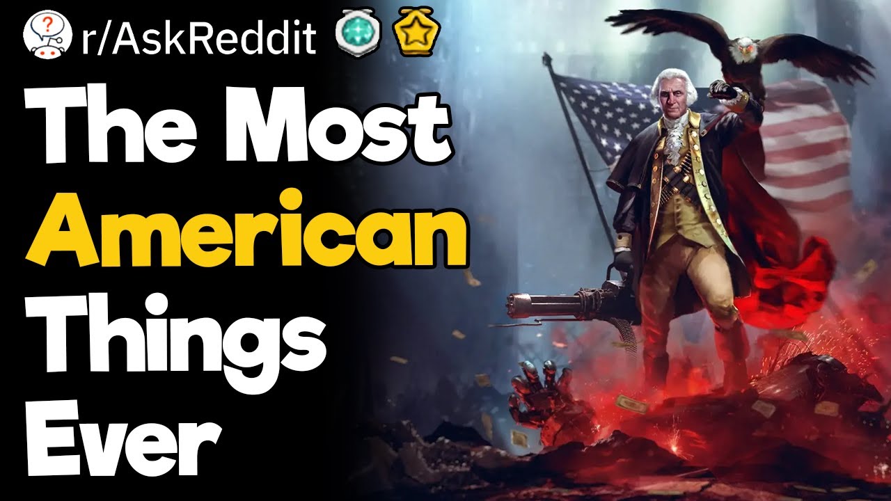 The Most American Things Ever - YouTube