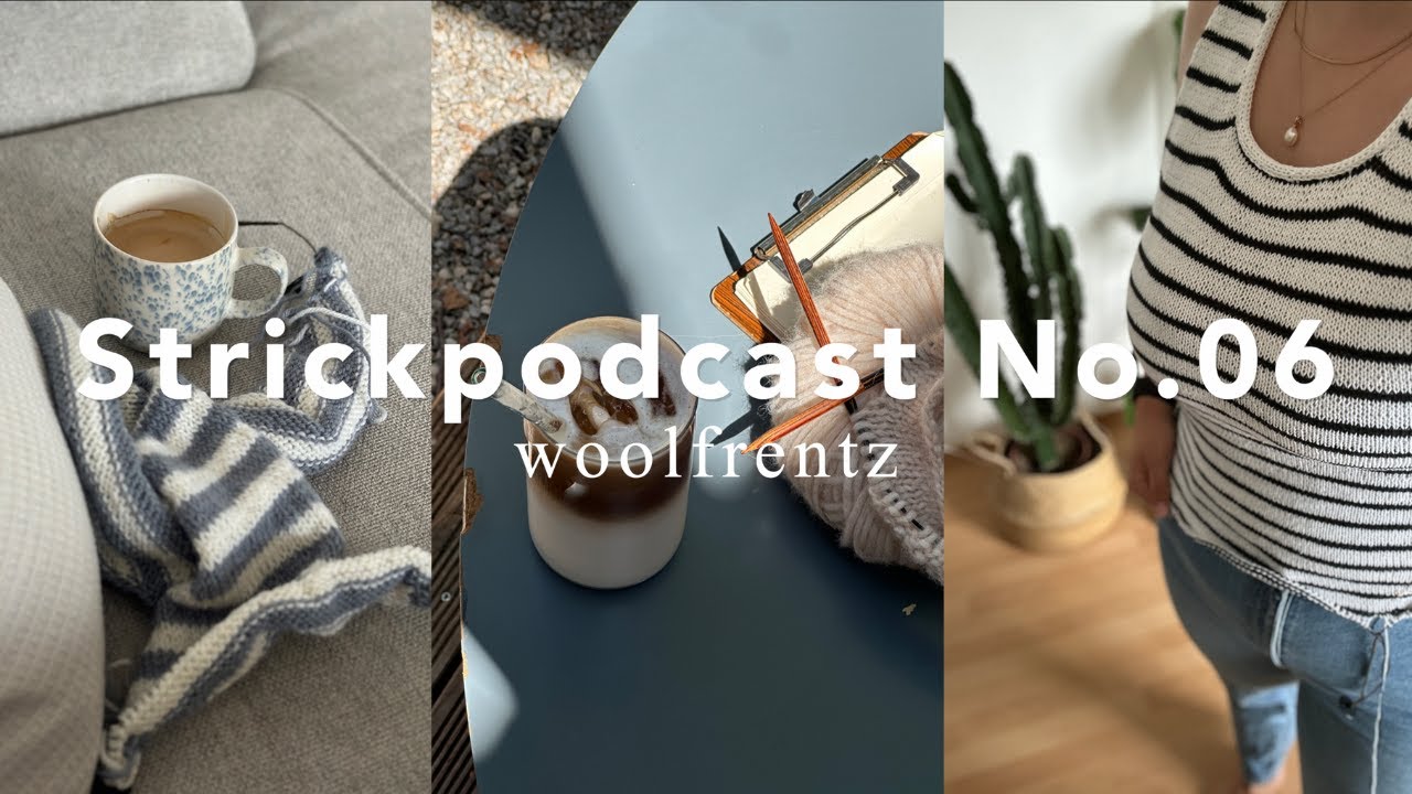 Strickpodcast No.06 I Sailor Swift Top, Olga Jacket & Freestyle Shirt ...