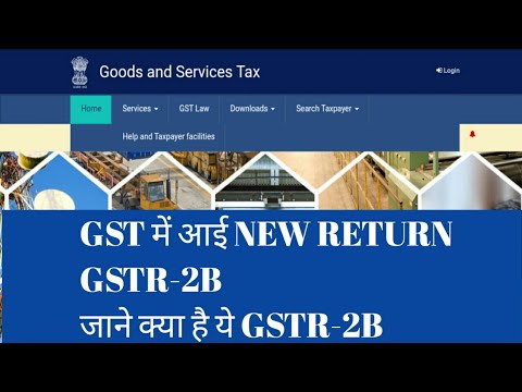 GST update, New improved GST Returns system with GSTR-2B is Coming up ...