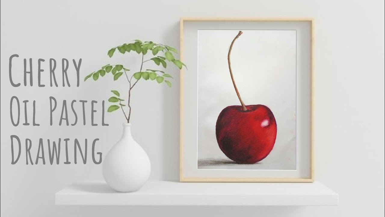 Oil pastel Cherry # drawing # Shading # Realistic # colour mixing ...