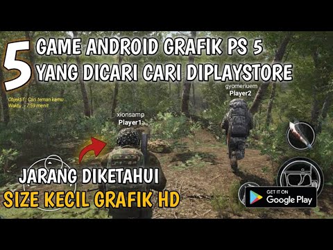 5 Game Android Grafik PS 5 Yang Dicari Cari DiPLAYSTORE Dengan Size ...