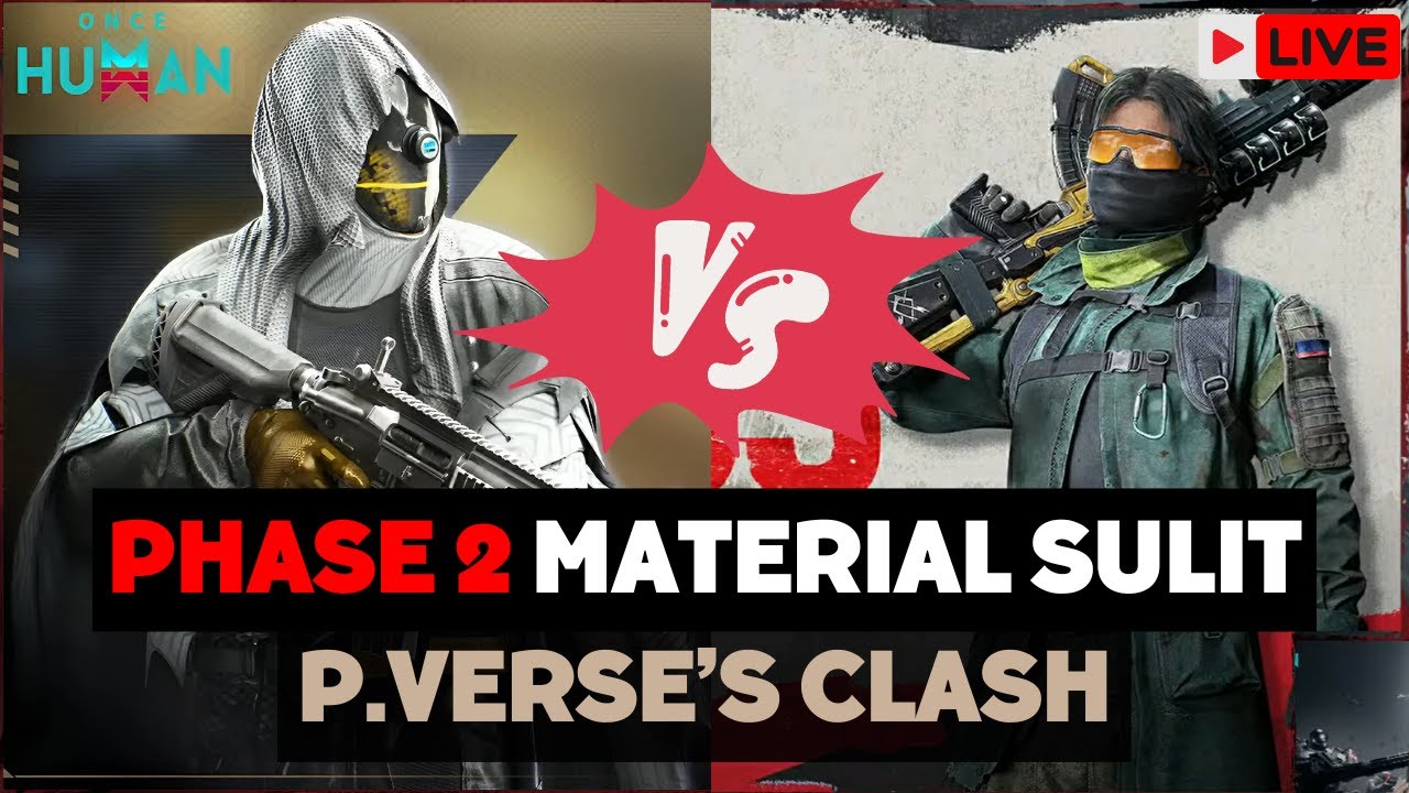 Live Once Human Material Sulit P_Clash Phase 2 - YouTube