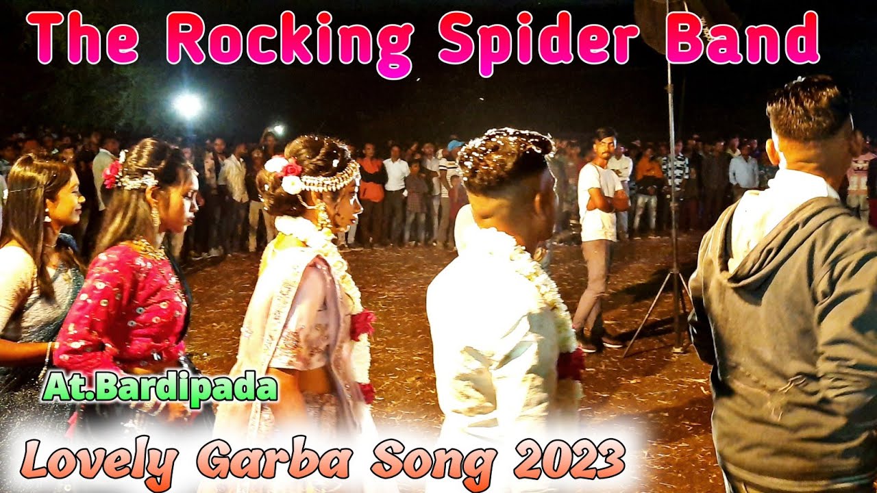 The Rocking Spider band Lovely Garba song At.Bardipada 2023 💃 - YouTube