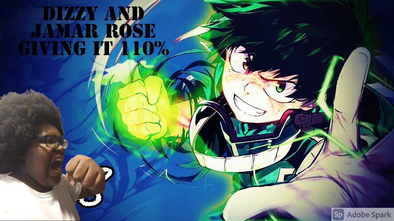 SSG Lil Reacts to Deku Rap Song - 110% by DizzyEight ft. Jamar Rose ...