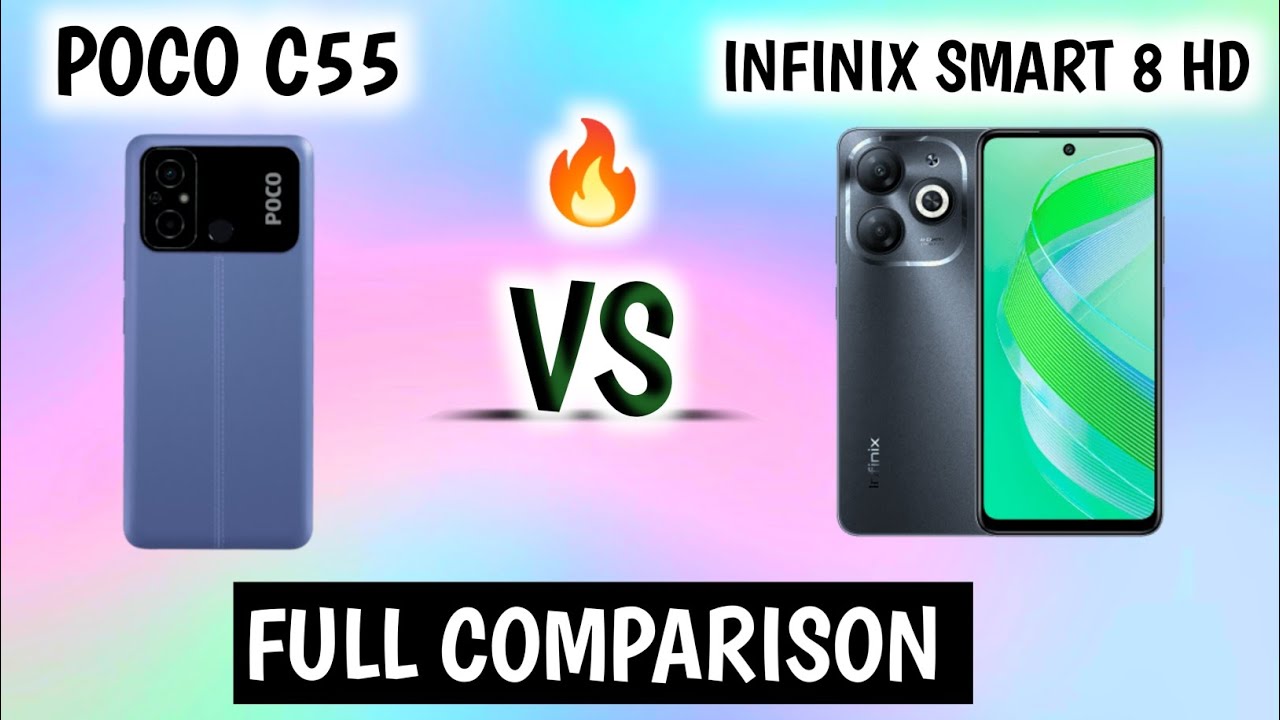 POCO C55 VS INFINIX SMART 8 HD FULL COMPARISON ll #techburner - YouTube