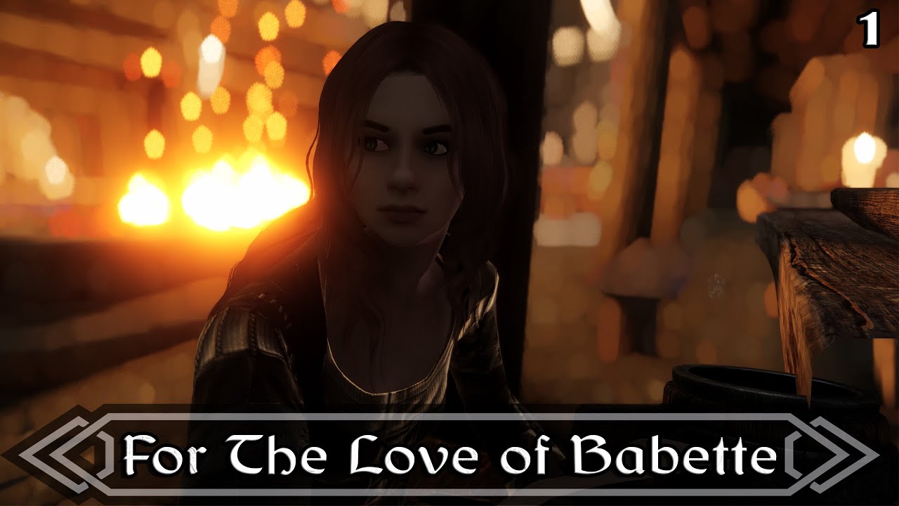 Skyrim Quest Mods: For The Love of Babette - Part 1 - YouTube