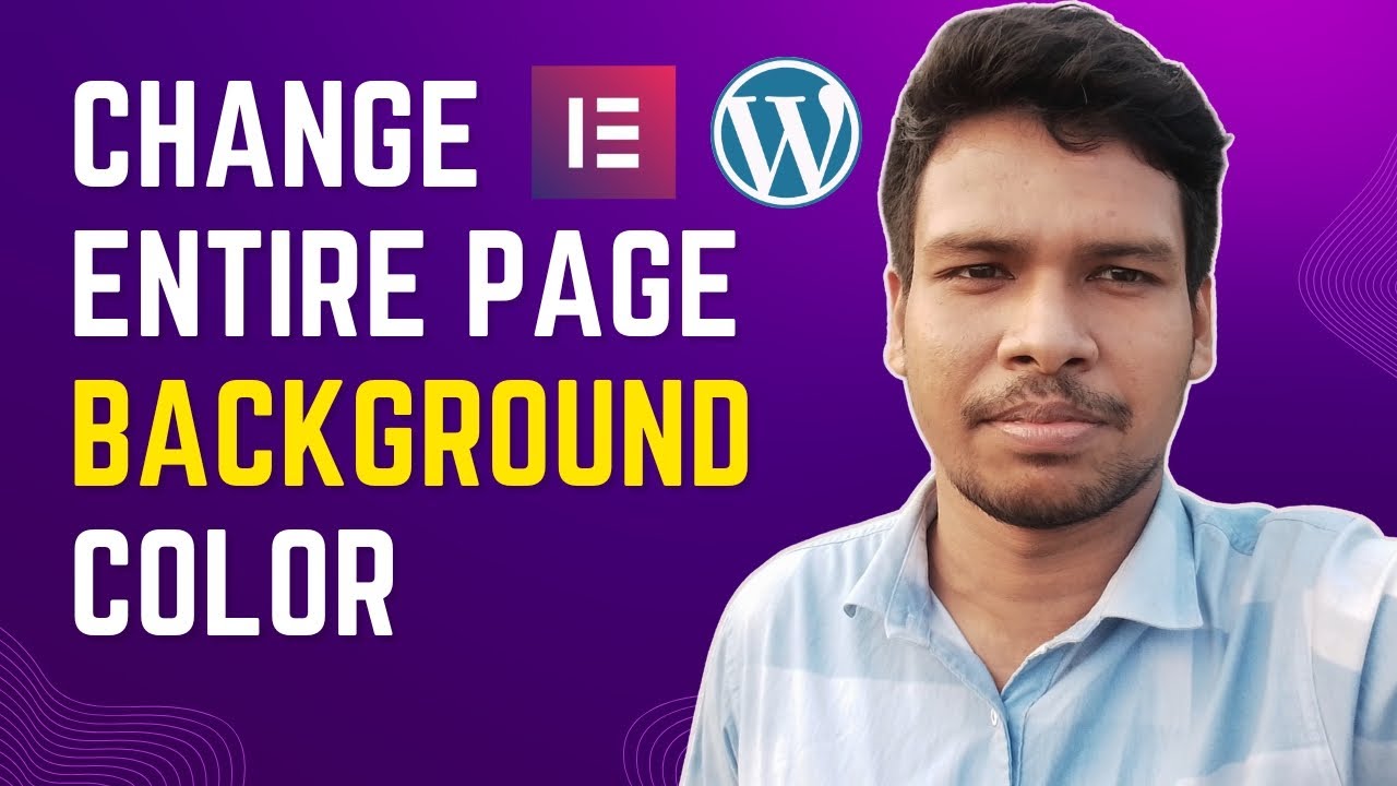 How to Change Entire Page Body Background Color in Elementor WordPress ...