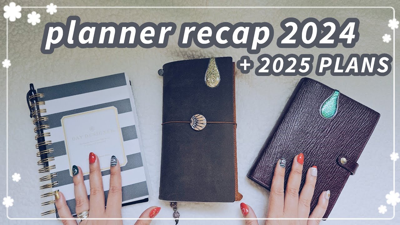 Planner Recap 2024 + Plans for 2025 | Filofax, Day Designer, Sterling ...