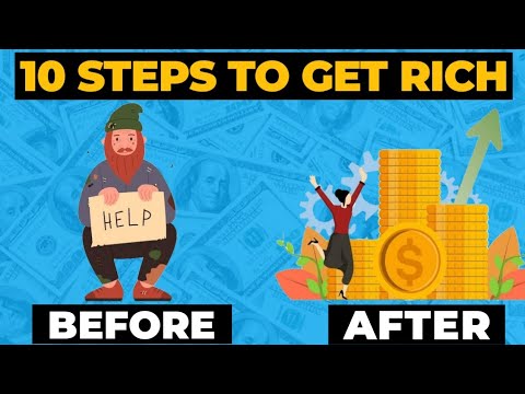 How To Get Rich | 10 Steps To Get Rich - YouTube