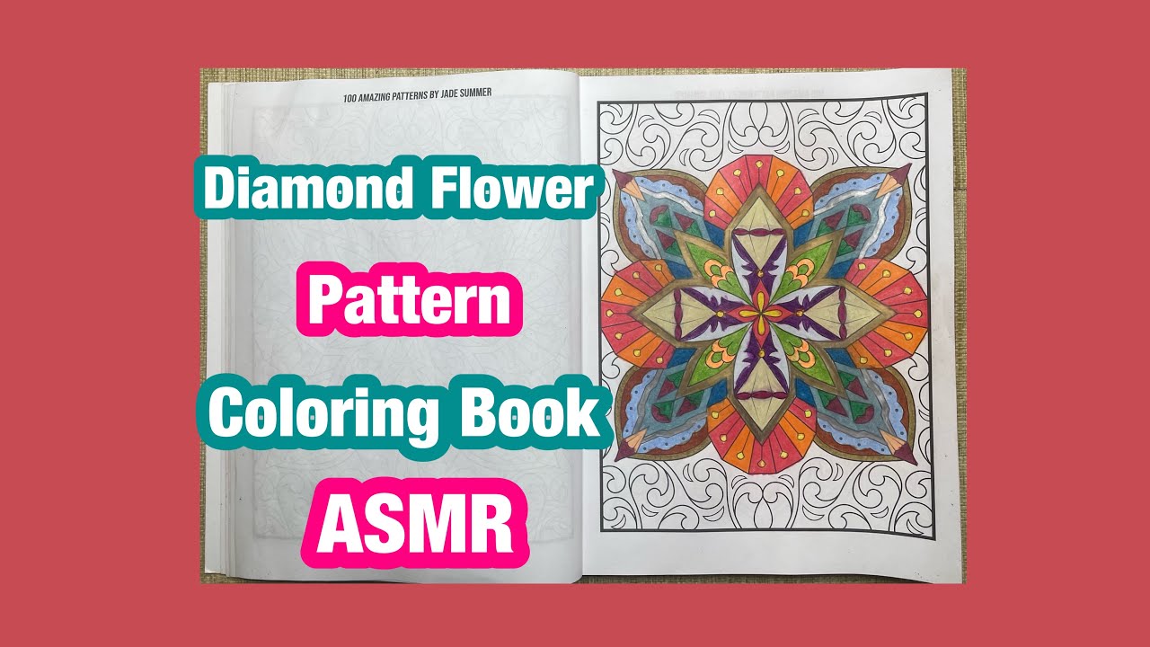 Diamond Flower Pattern Coloring Book ASMR Last Part | No Talking ...