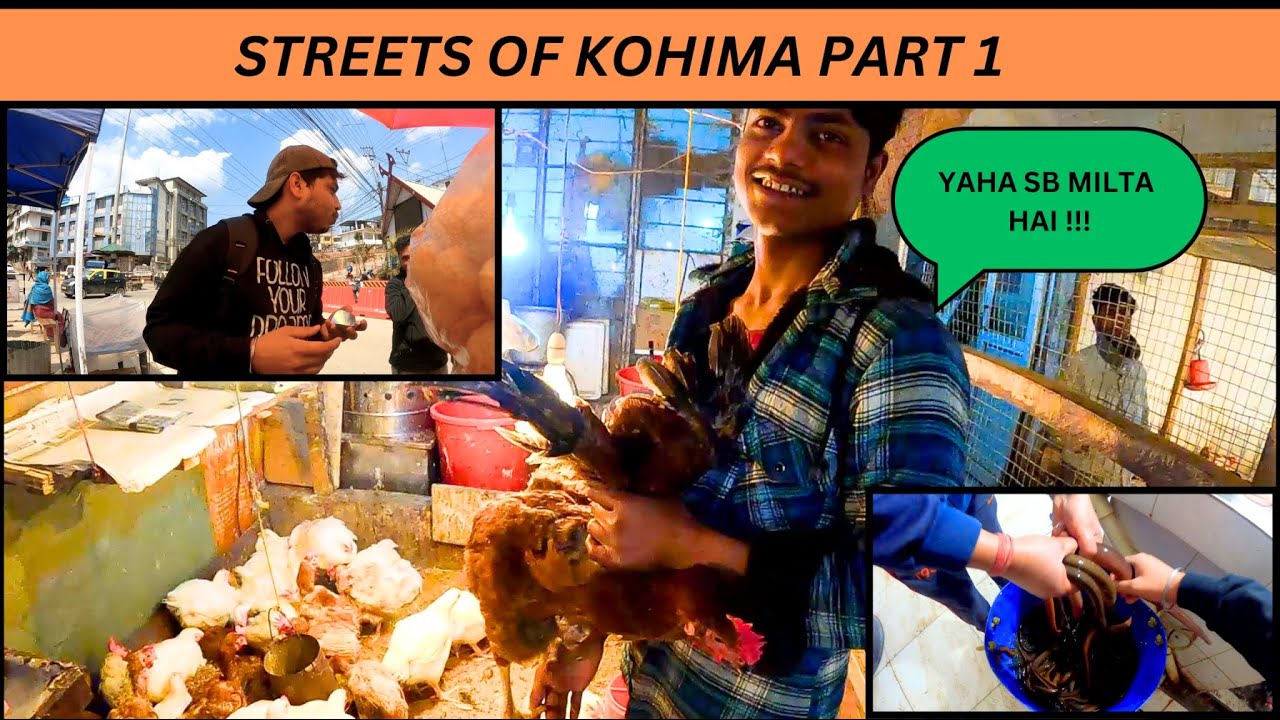STREETS OF KOHIMA || MAO MARKET || NAGALAND || TRAVEL VLOG - YouTube