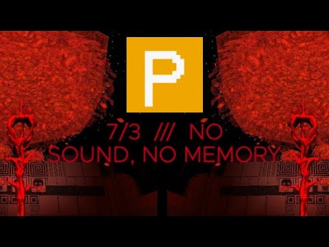 ULTRAKILL P-Rank | 7-3 /// NO SOUND, NO MEMORY (Standard, All Secrets ...