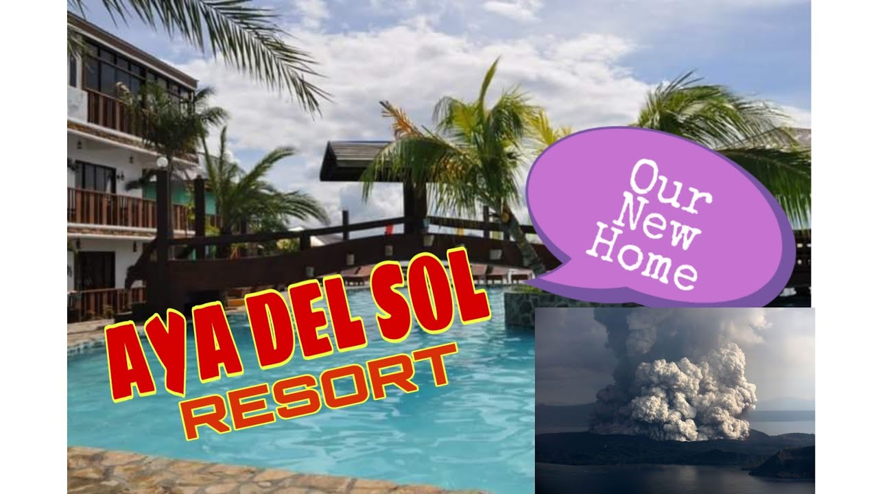 Our New Evacuation Home || Aya del Sol Resort - YouTube