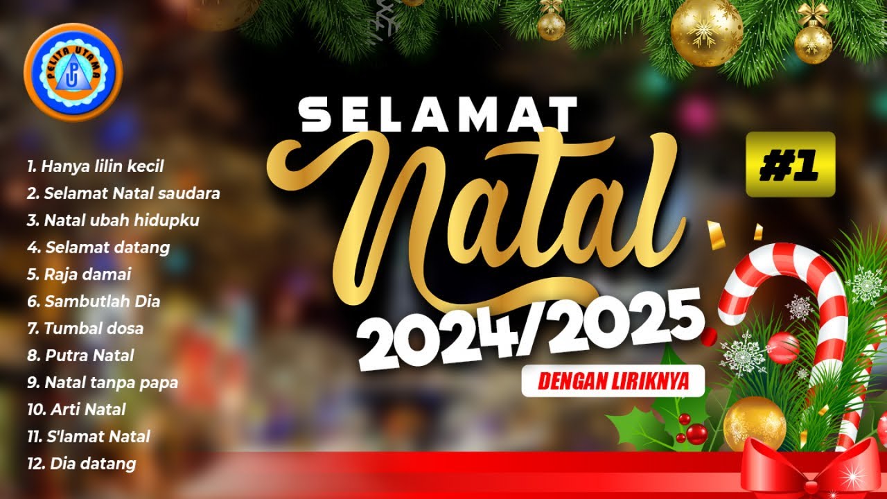 Lagu Natal Dengan Lirik - Selamat Natal 2024-2025 #1 || Lilin Kecil ...