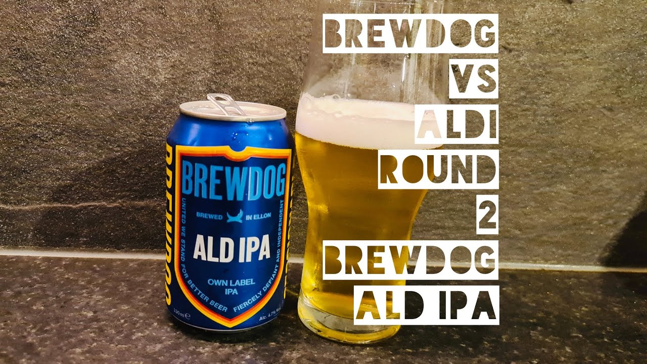 BrewDog Ald IPA - YouTube