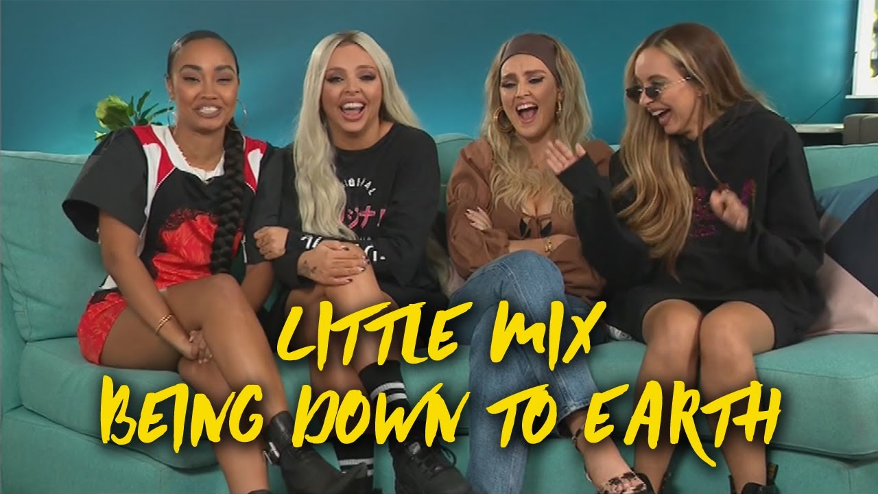 Little Mix Being Down To Earth - YouTube