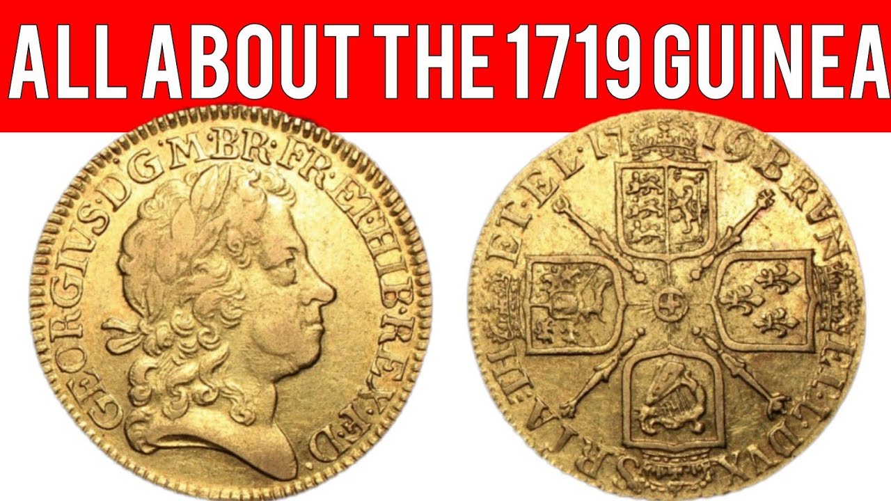 All About The 1719 Guinea - YouTube